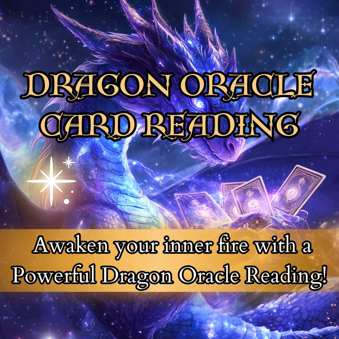 Dragon Oracle Card Reading Personalized Dragon Tarot Reading Spiritual ...