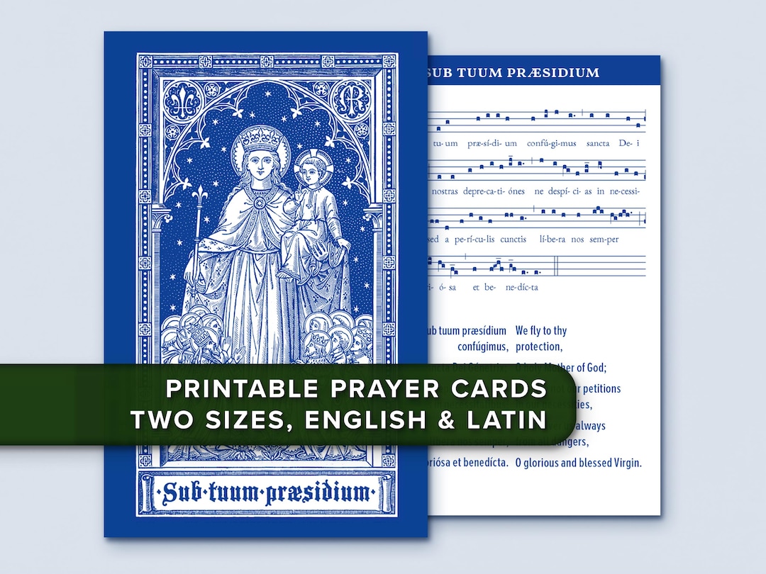 Sub Tuum Præsidium · We Fly to Thy Protection · Printable Traditional ...