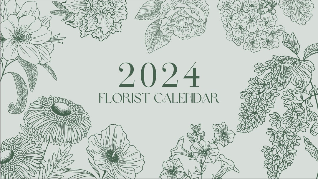 Digital File Florist Calendar 2024 Green Minimalistic Cute Flower ...