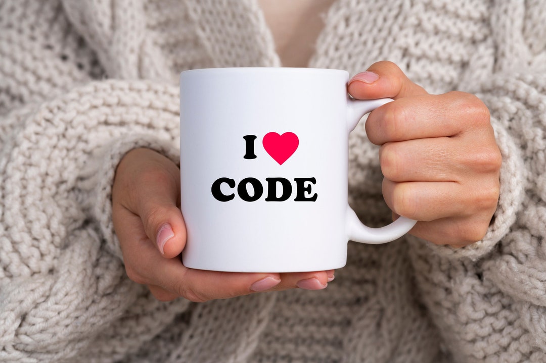 I Love Code Funny Coder Mug Nerd Humor Mug T For Programmer T For Coder Programming