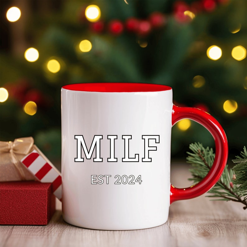 Milf Est 2024 Funny Milf Mug Milf Coffee Cup Mom Life Mug I Love