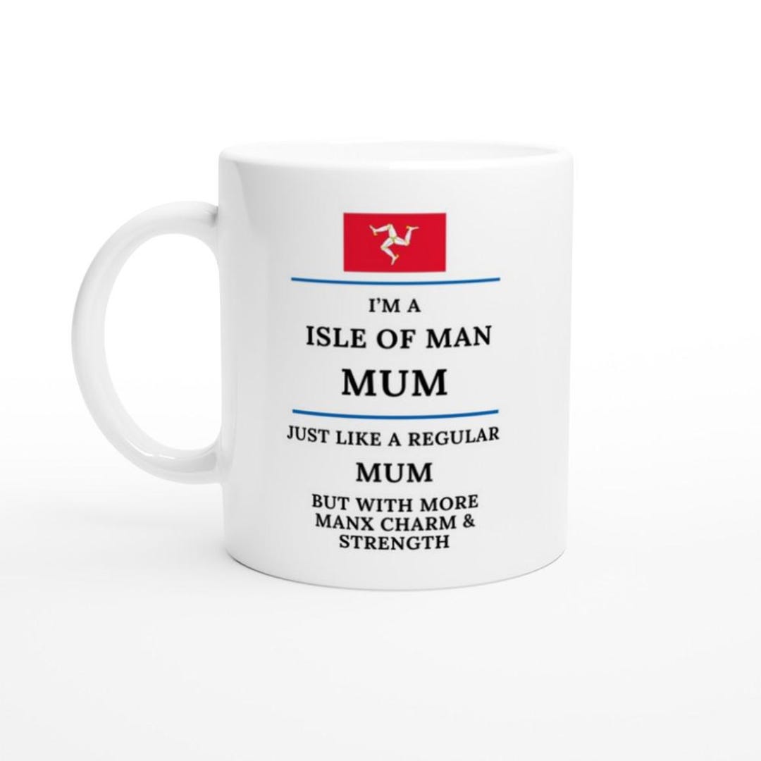 Isle of Man Mum Mug: Manx Charm Gift, 11oz Glossy Ceramic - Etsy