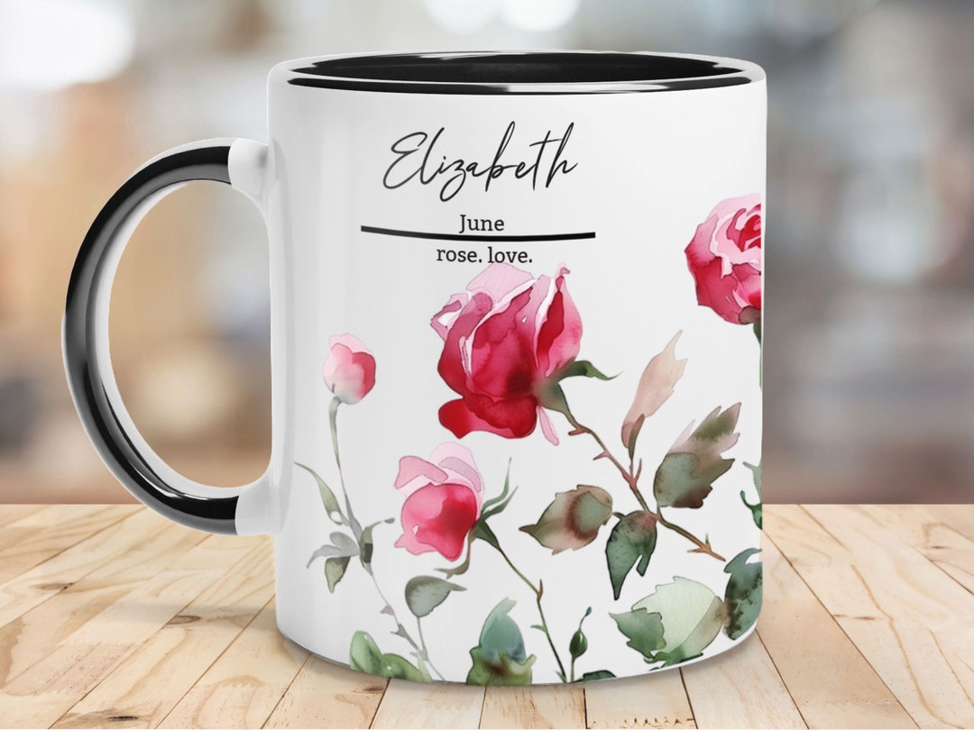 Personalized June Birth Month Mug, Watercolor Rose Flower Customized ...