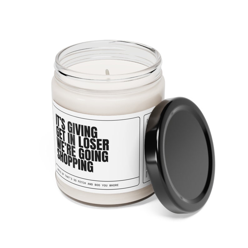 Get in Loser We're Going Shopping Candle, Mean Girls Gift, Funny Gift ...