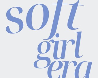 Soft Girl Era Rolled Poster - Etsy