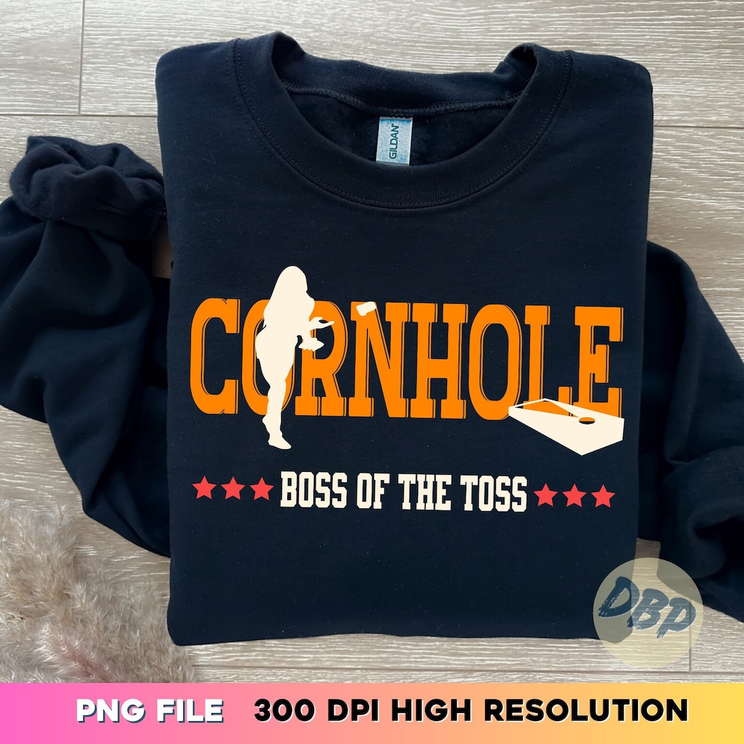 Boss of the Toss Shirt Sublimation Download, Cornhole Sport Shirt PNG ...