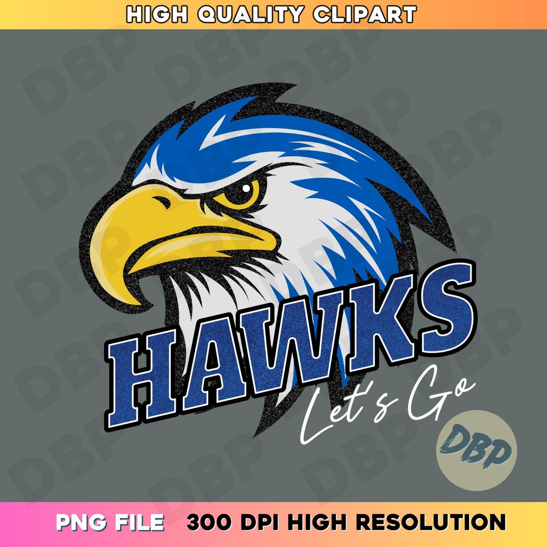 Blue Hawks Mascot PNG, Hawks Glitter Design, Lets Go PNG, Hawks Mascot ...