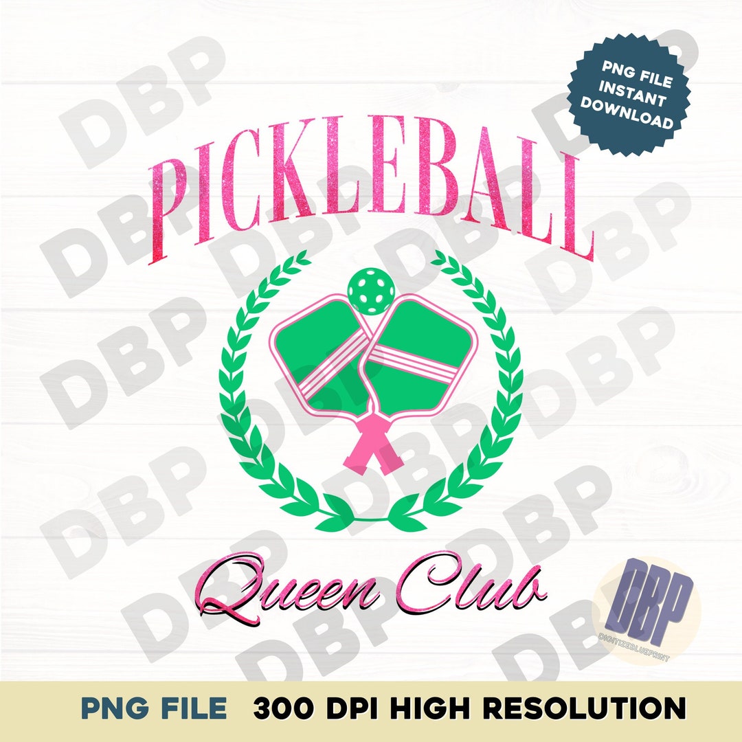 Pickleball Queen Club PNG, Girl Pickleball Shirt Design, Girl Tennis ...