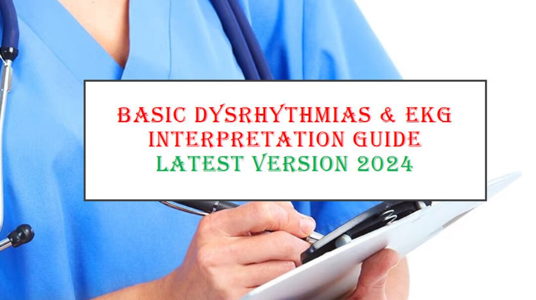 Basic Dysrhythmias and EKG Interpretation Guide 2024 - Etsy