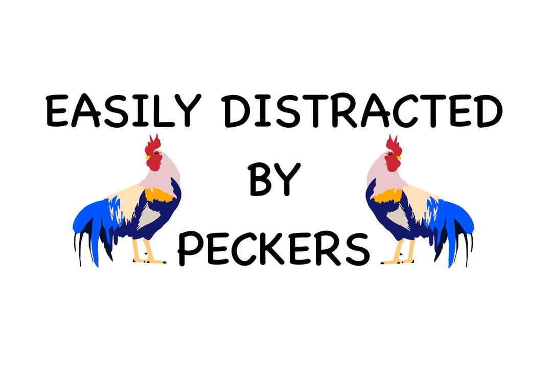 Easily Distracted by Peckers SVG PNG, Rooster Svg Png, Funny Svg Png ...