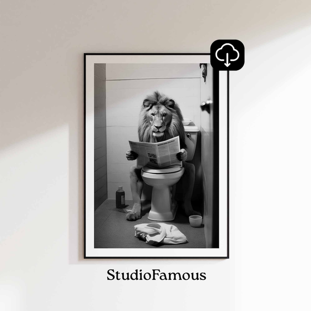 Animal Bathroom Poster, Funny Bathroom Wall Art, Lion Poster Art, Funny ...