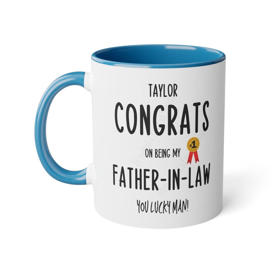 Customizable Father-in-law Mug, Unique Personalized Witty Mug Gift for ...