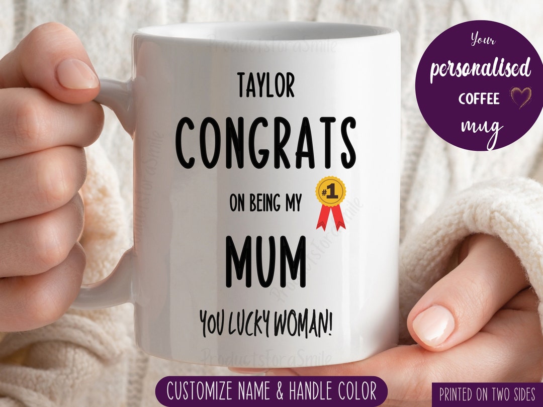 Customizable Mum Mug, Unique Personalized Witty Mug Gift for Your ...