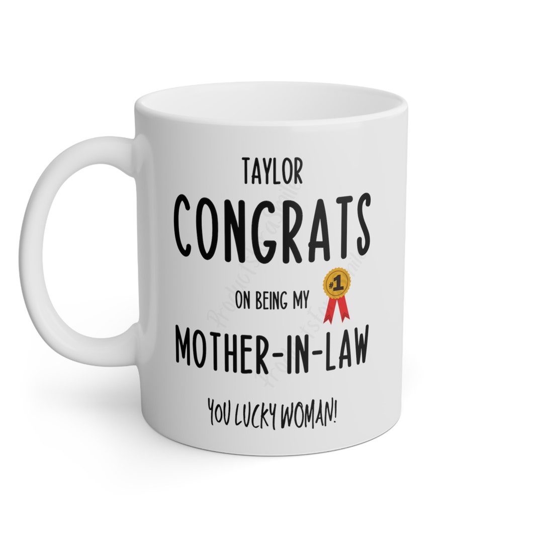 Customizable Mother-in-law Mug, Unique Personalized Witty Mug for Your ...