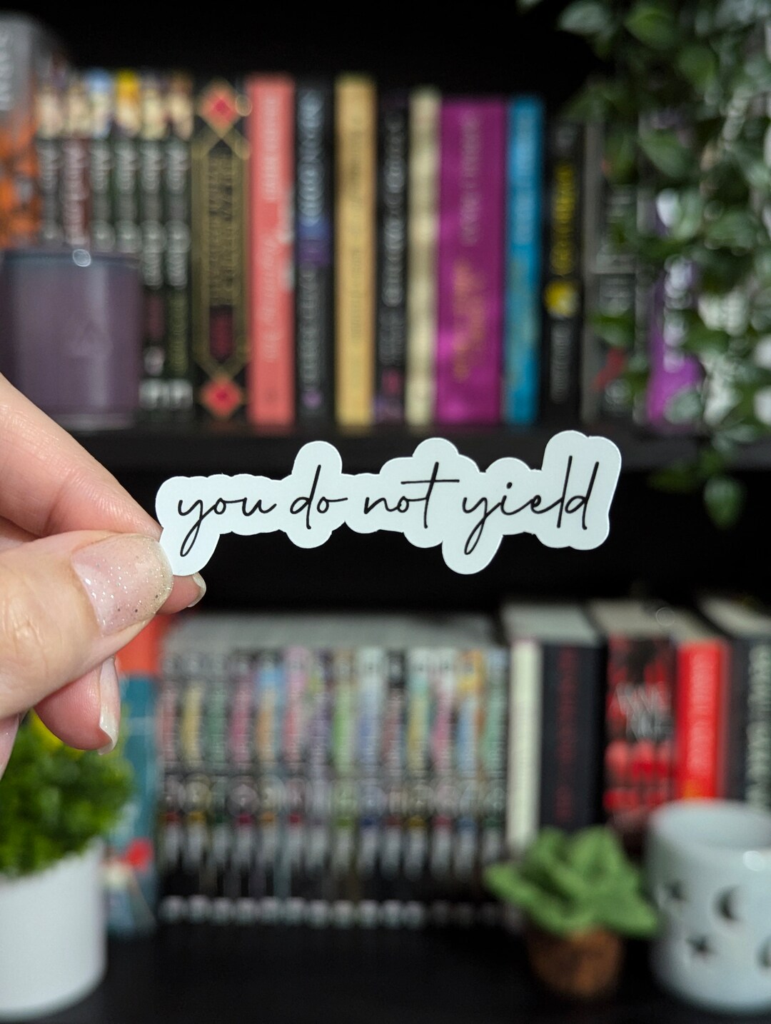 You Do Not Yield Sticker 2.7in | Aelin & Feyre | - Etsy