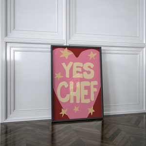 YES CHEF! Poster Print, Cute Kitchen Wall Art, Typography Print, Mid ...