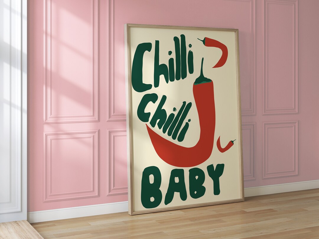 CHILLI CHILLI BABY Poster, Chilli Pepper Wall Art, Cute Hand Drawn Art ...