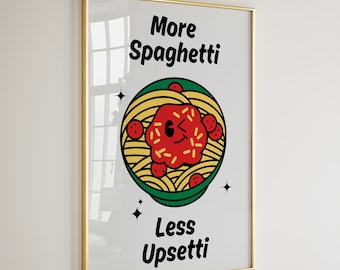 Less Regretti More Spaghetti, Kitchen Wall Art, Pasta Poster, Pasta Art ...