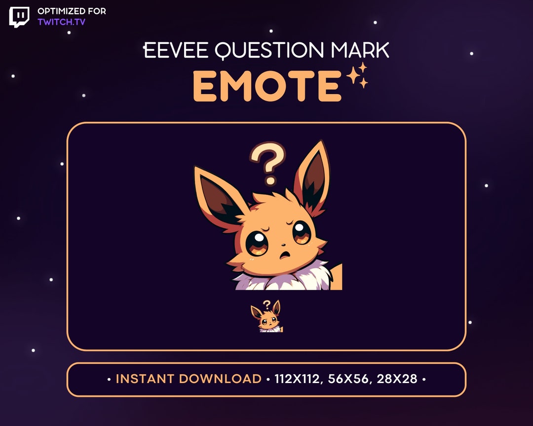 Cute Eevee Twitch Emote Question Mark Pokemon Eevee Emote, Gaming ...