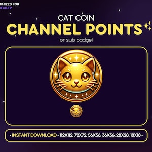 Cat Coin Twitch Channel Point Icon, Sub Badge, Emote - Cat Coin Discord ...