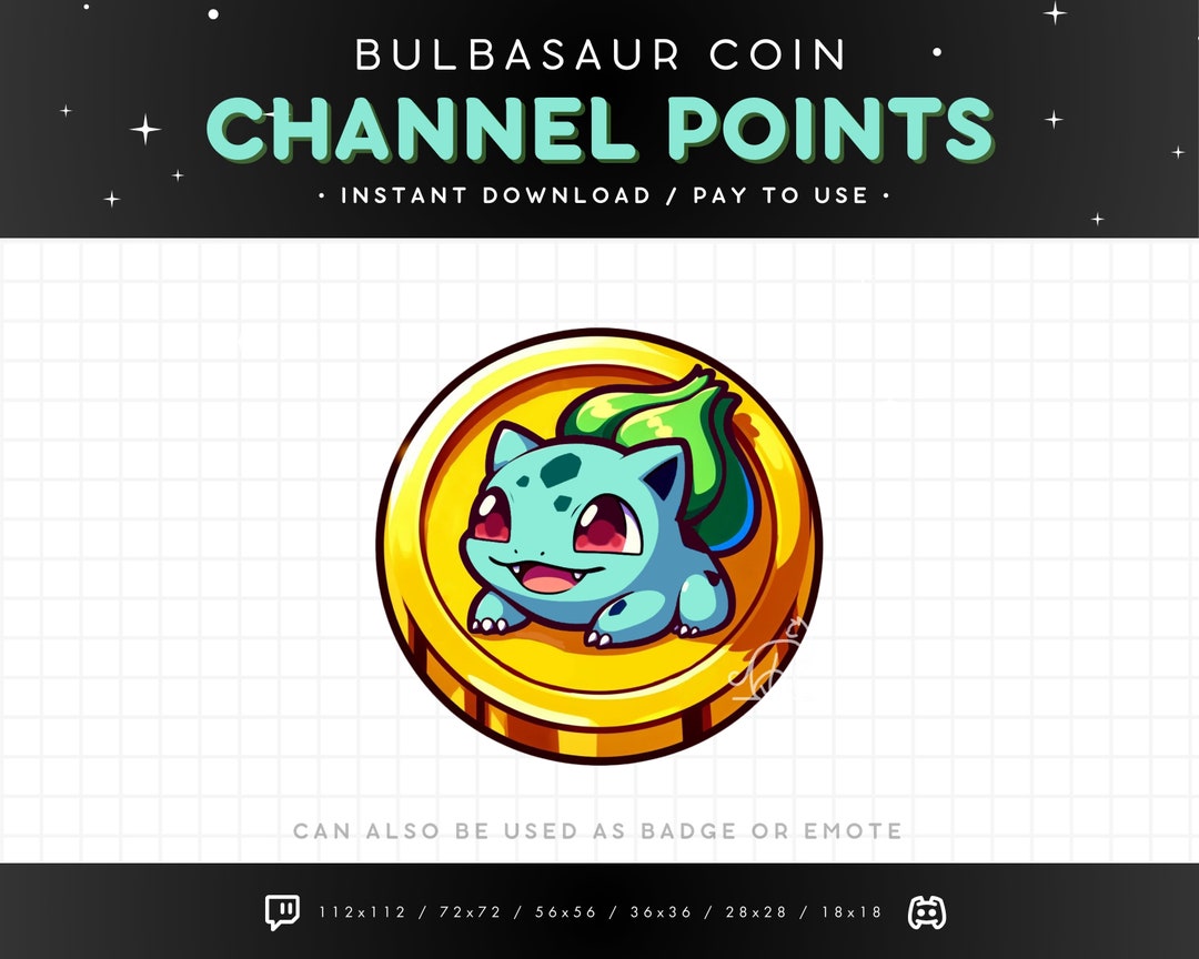 Bulbasaur Coin Twitch Channel Point Icon, Sub Badge, Emote Bulbasaur ...