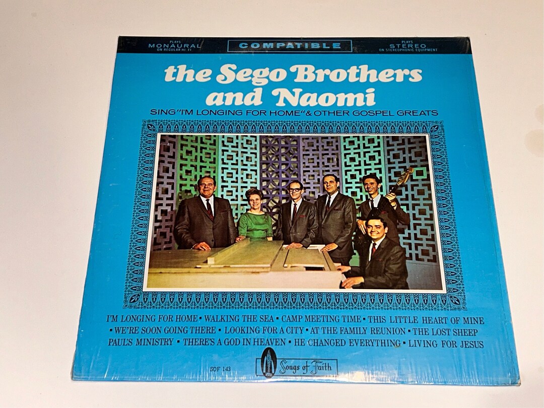 Sego Brothers and Naomi I’m Longing for Home Southern Gospel Music ...