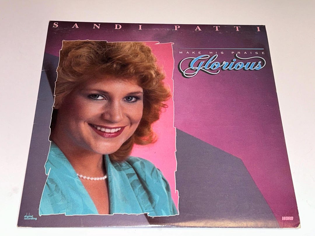 Lp Sandi Patti Make His Praise Glorious Gospel Music Vinyl Record Album ...