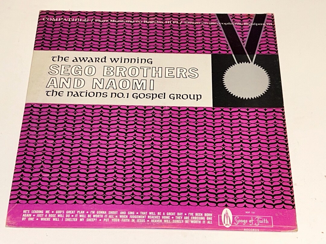 The Award Winning Sego Brothers and Naomi Southern Gospel Music Vinyl ...