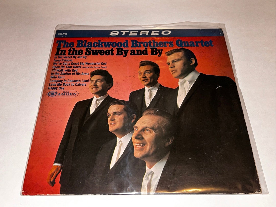 Blackwood Brothers Quartet in the Sweet by and by Gospel Music Vinyl Lp ...