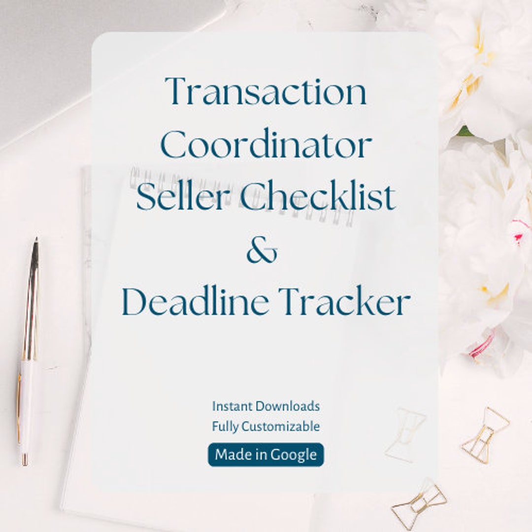 Sellers Checklist | Sellers Deadline Tracker | Real Estate Template ...