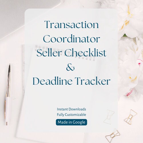 Transaction Coordinator Seller Checklist and Deadline Tracker — True ...
