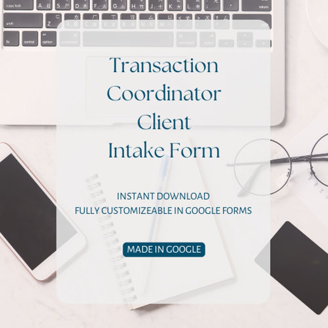 Transaction Coordinator Client Intake Form L Transaction Coordinator ...