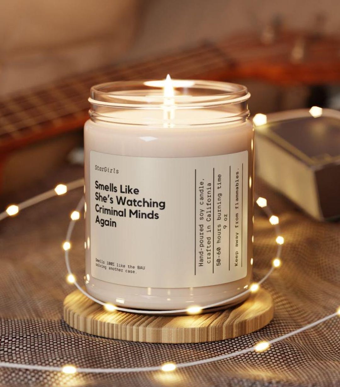 Smells Like She's Watching Criminal Minds Again Candle, BAU Candle, Soy ...