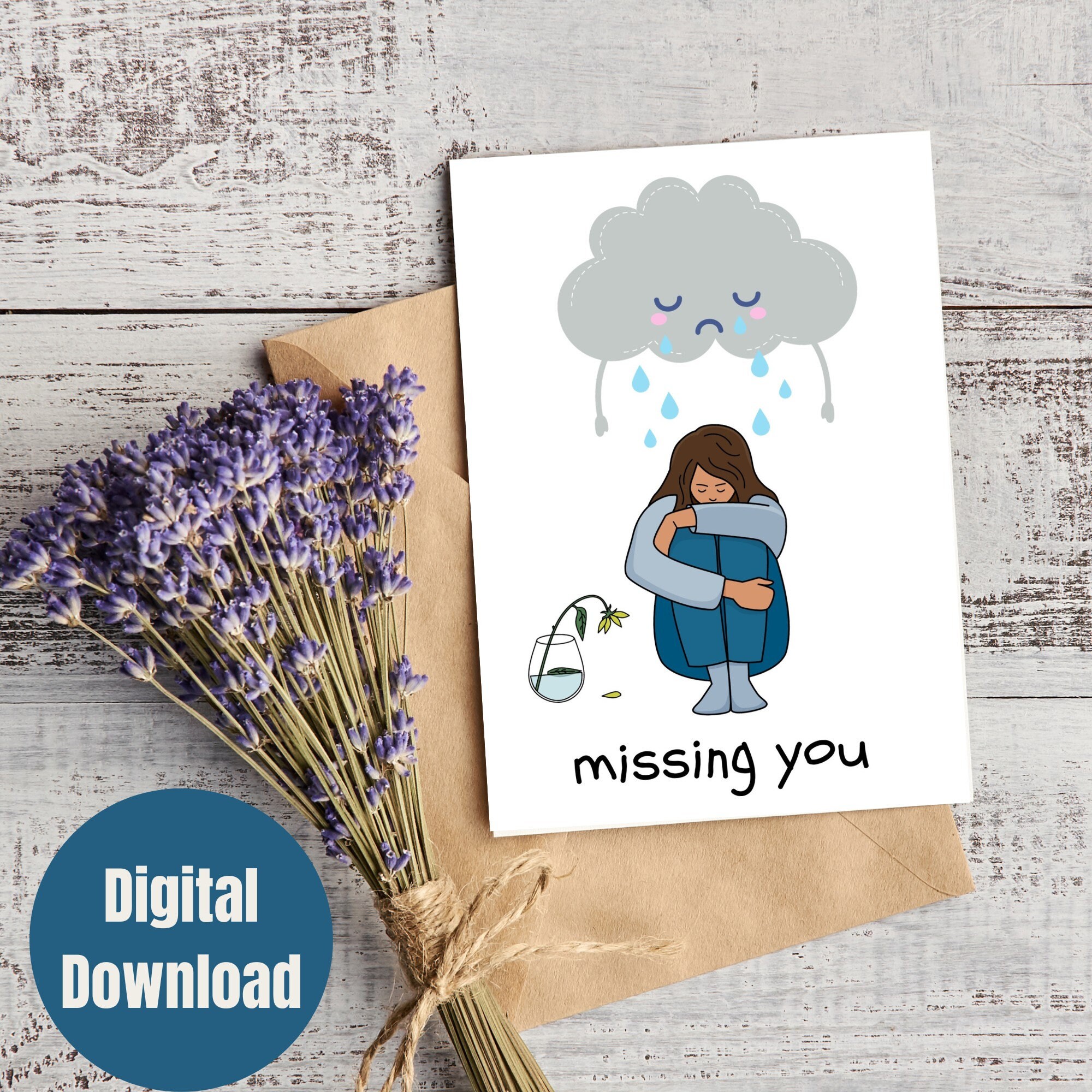 Cute Printable Greeting Card Telling Someone You Miss Them Missing You ...