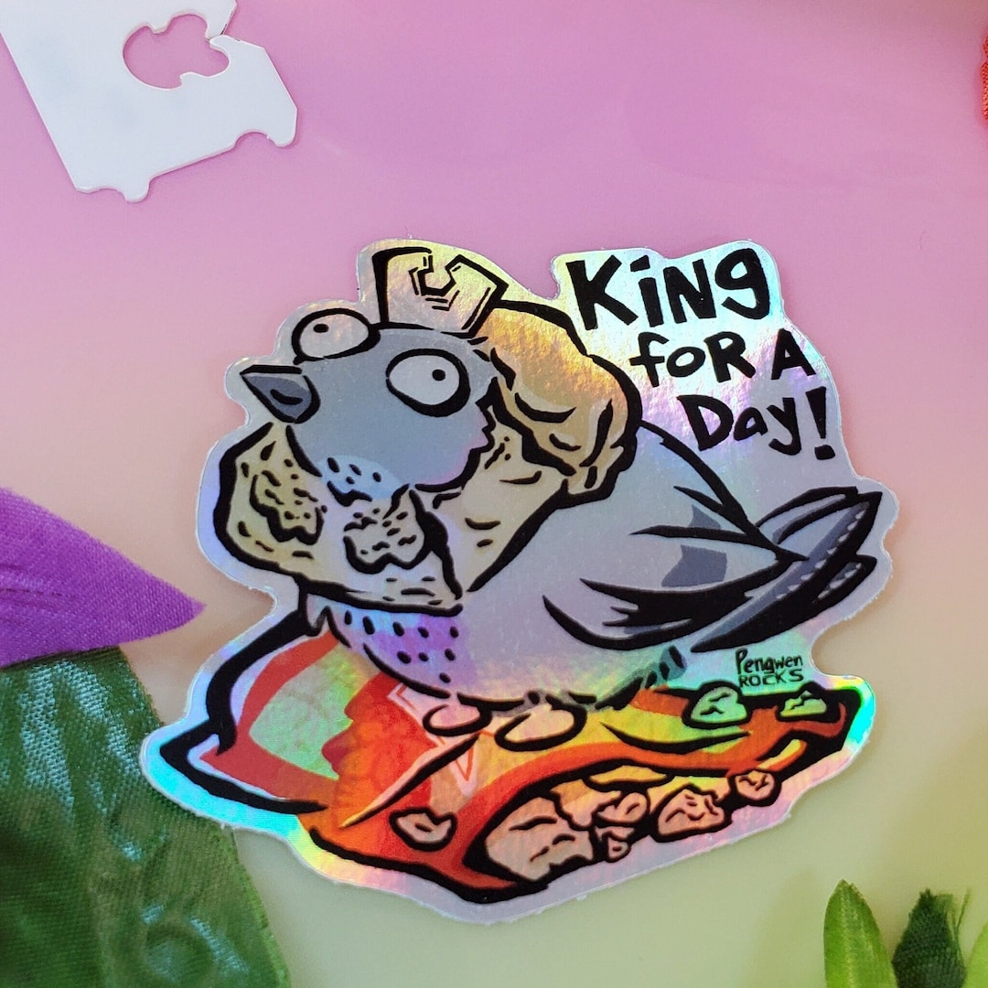 Bruddah King Pigeon Sticker| King for A Day | 3" Holographic Rainbow ...