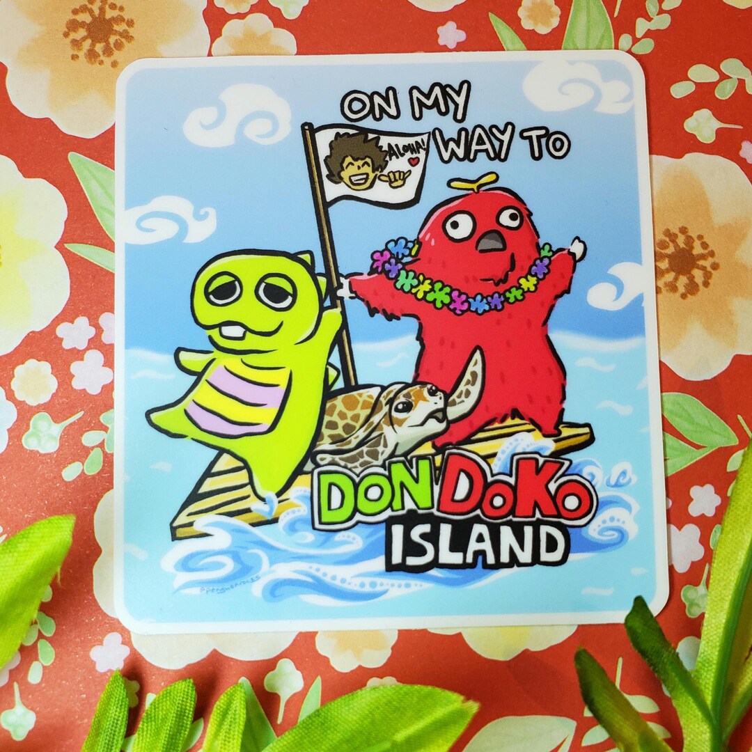 OMW to Don Doko Island! | Vinyl Sticker - Etsy