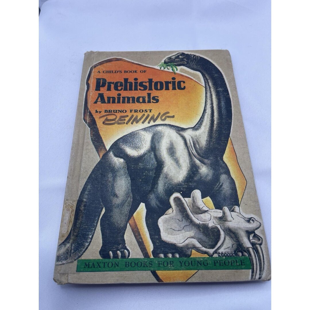 A Child's Book of Prehistoric Animals by Bruno Frost (1956, PB) - Etsy