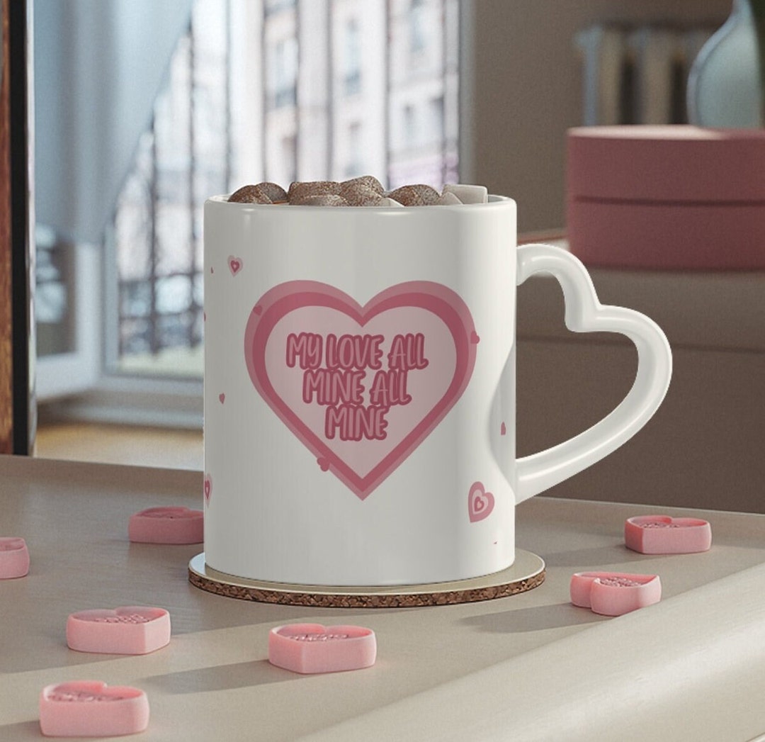Mitski My Love Mine All Mine Valentines Heart-shaped Mug- Cute Gift for ...