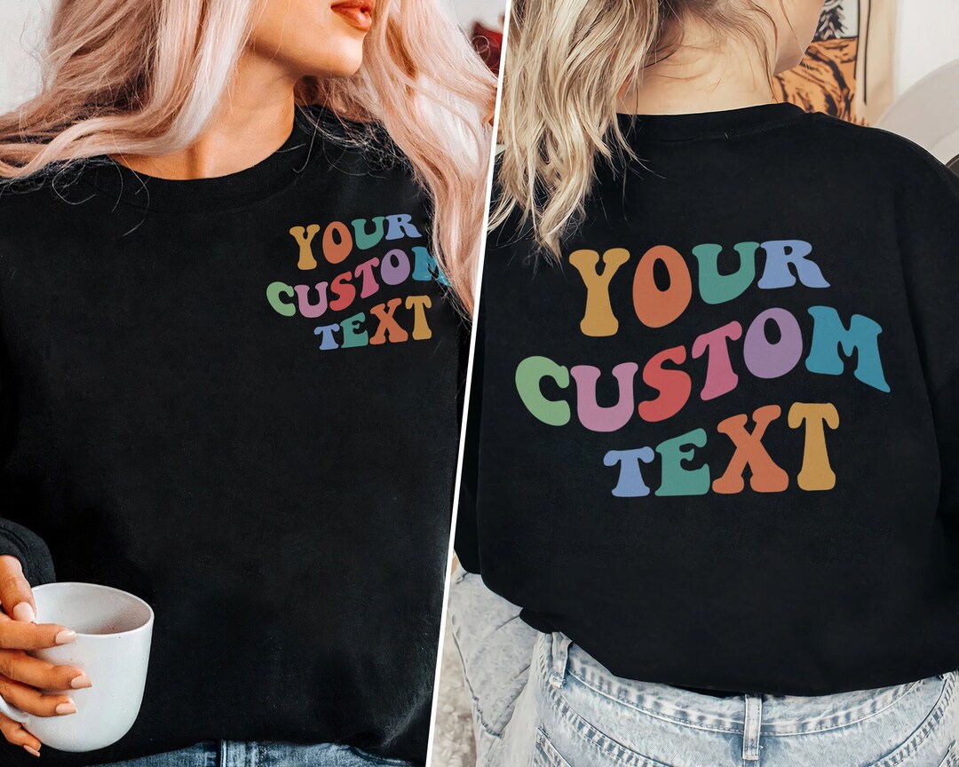Front and Back Custom Shirt, Custom Shirt, Inspired Shirt, Custom Shirt ...