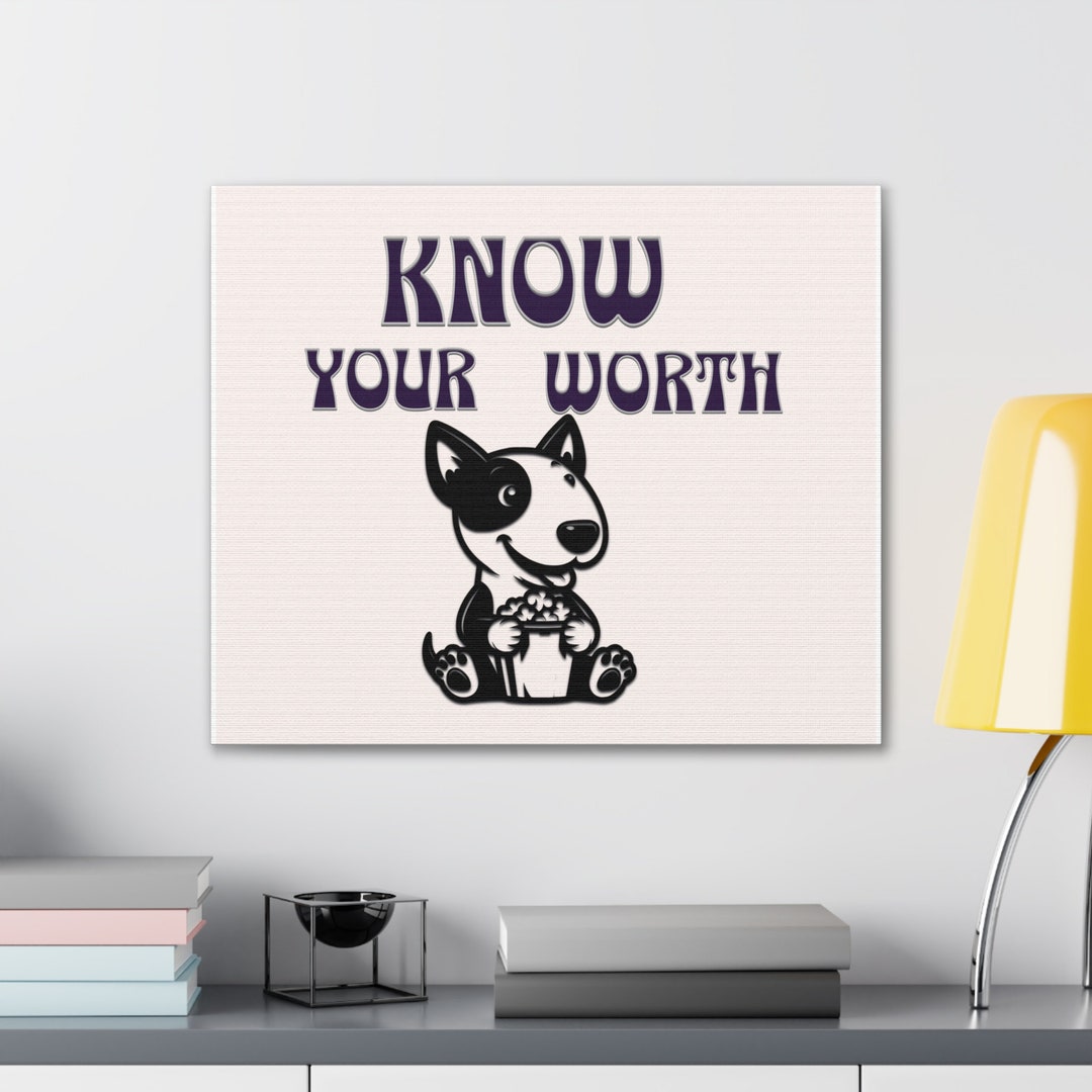 Know Your Worth Canvas Wall Art, Motivational Quote Print, 0.75 ...