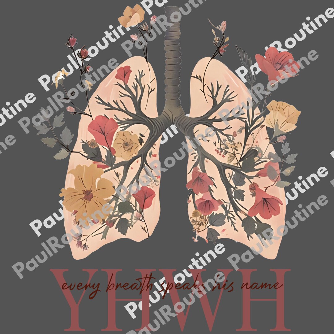 YHWH Lungs Christian Png, Every Breath Speak His Name PNG, Faith Shirt ...