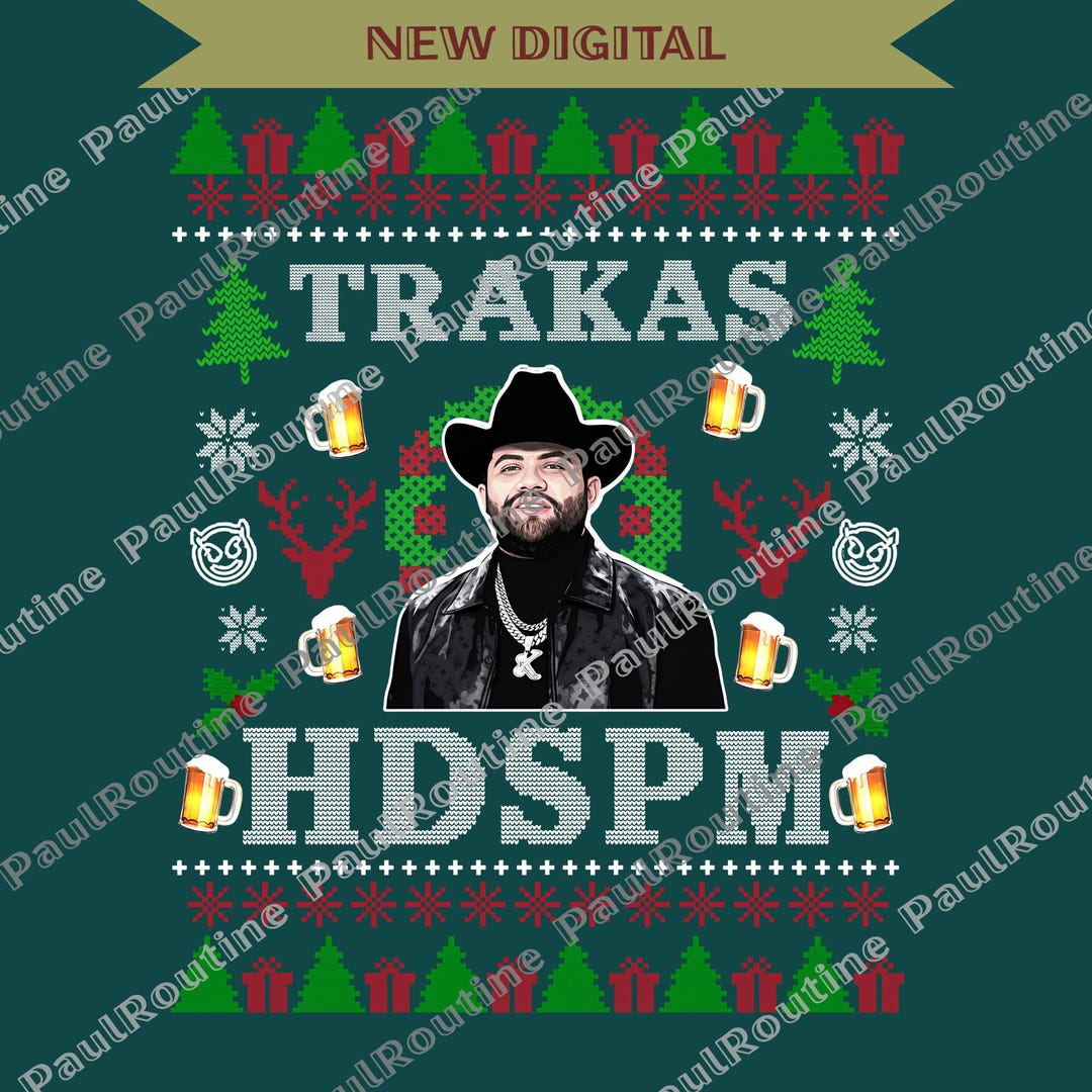 HDSPM Trakas Christmas Png, Funny Mexican Music Fan Holiday Png, Party ...