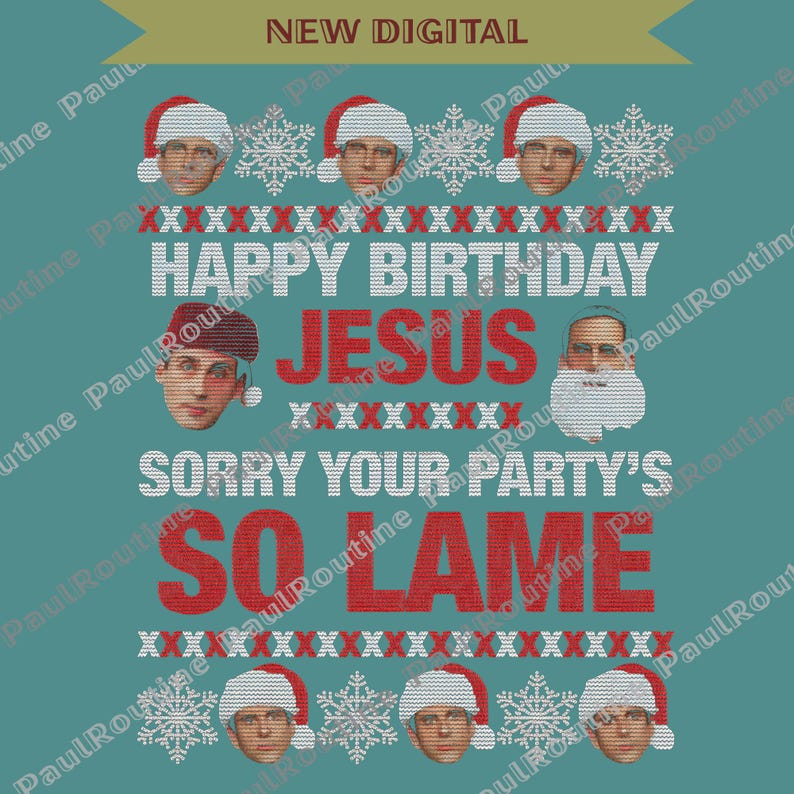 Michael Scott Happy Birthday Jesus Sorry Your Party's so Lame Vintage ...