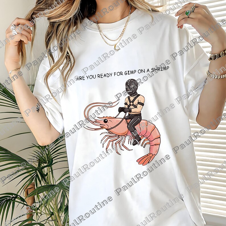 Are You Ready for Gimp on A Shrimp Png, Funny Shrimp Meme Png, Weird ...
