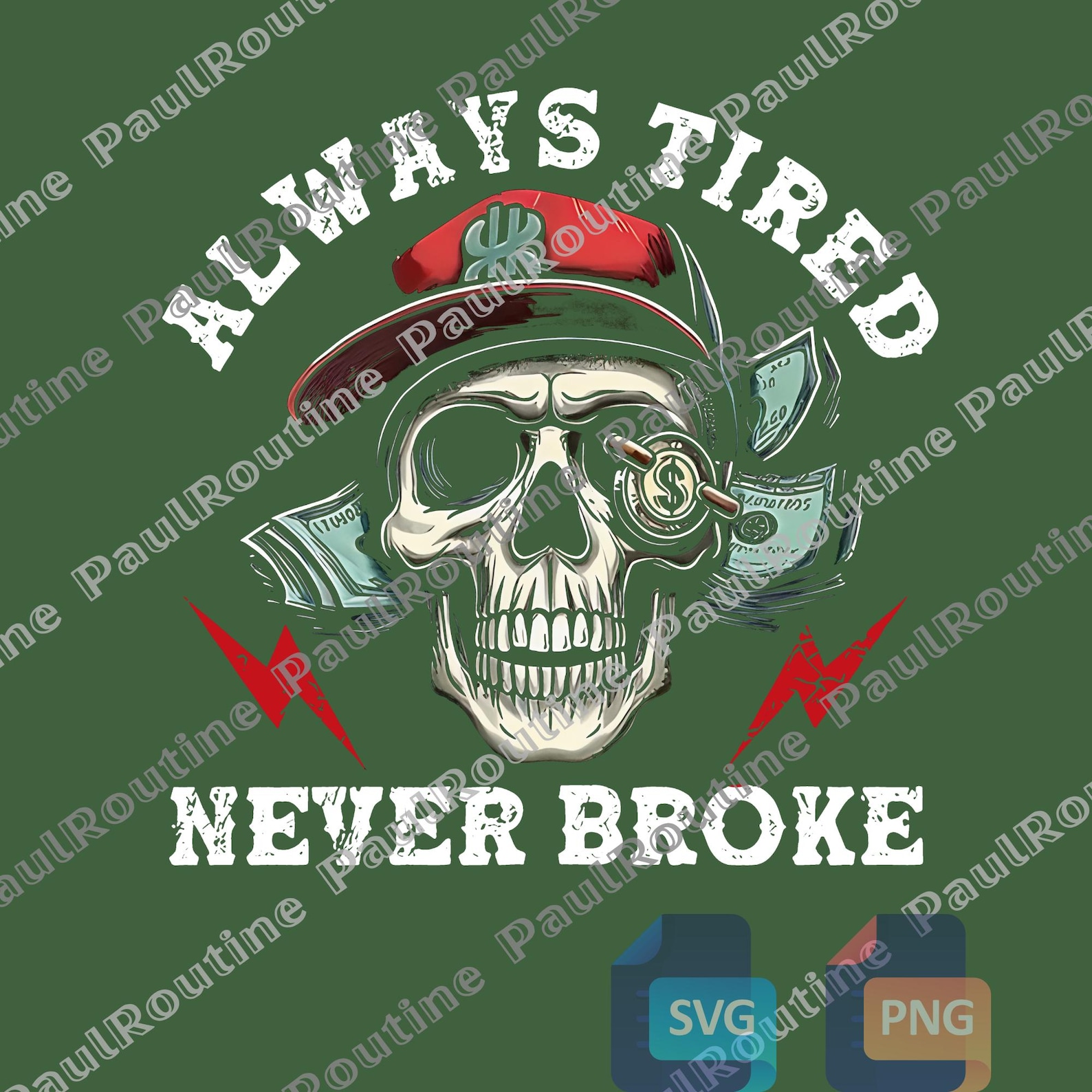 Always Tired Never Broke Men's Png, Funny Adult Png, Humor Skull Png ...