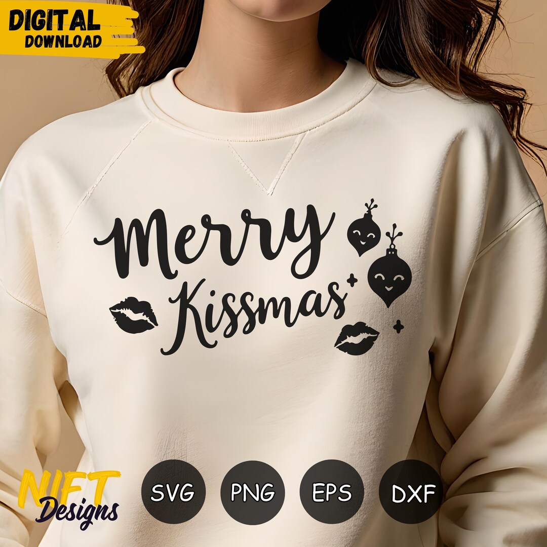 Merry Kissmas SVG, Christmas Kiss Lips Shirt, Funny Holiday Humor, Sublimation, Shirt Design ...