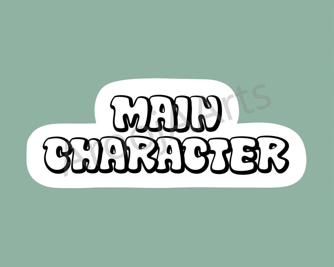 MAIN CHARACTER Waterproof Sticker Gen Z Sticker Meme Sticker Funny Car ...