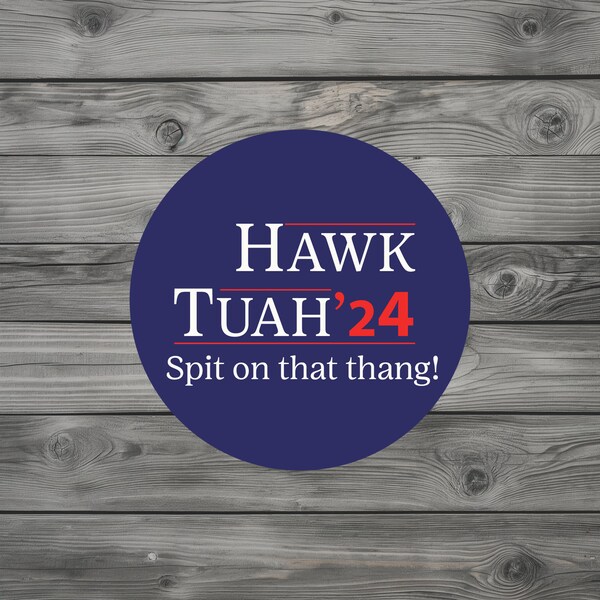 Hawk Tuah Decal Svg - Etsy