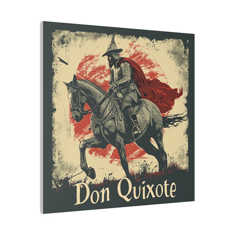 Don Quixote Art, Knight Canvas, Cervantes Inspired, Epic Tale Print ...