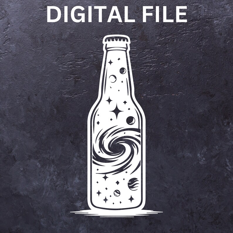 Galaxy in a Bottle - Outer Space - Beer - SVG, PNG, JPEG - Etsy